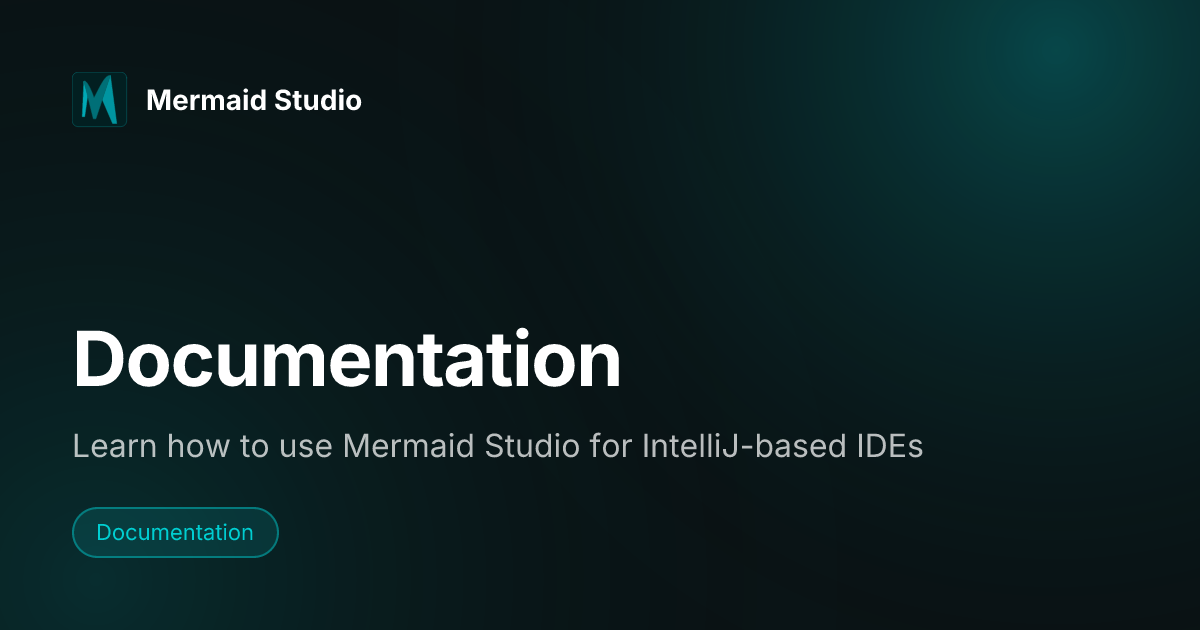 Documentation | Mermaid Studio